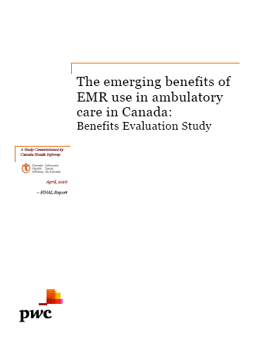The Emerging Benefits of EMR Use in Ambulatory Care in Canada – Full ...