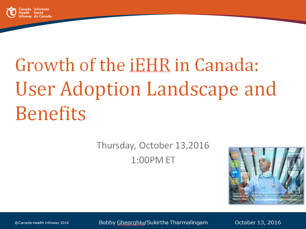 Growth of the iEHR in Canada: User Adoption Landscape and Benefits ...