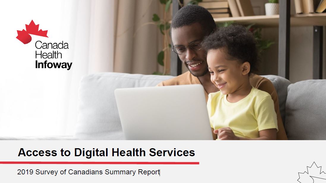 Access to Digital Health Services: 2019 Survey of Canadians Summary ...