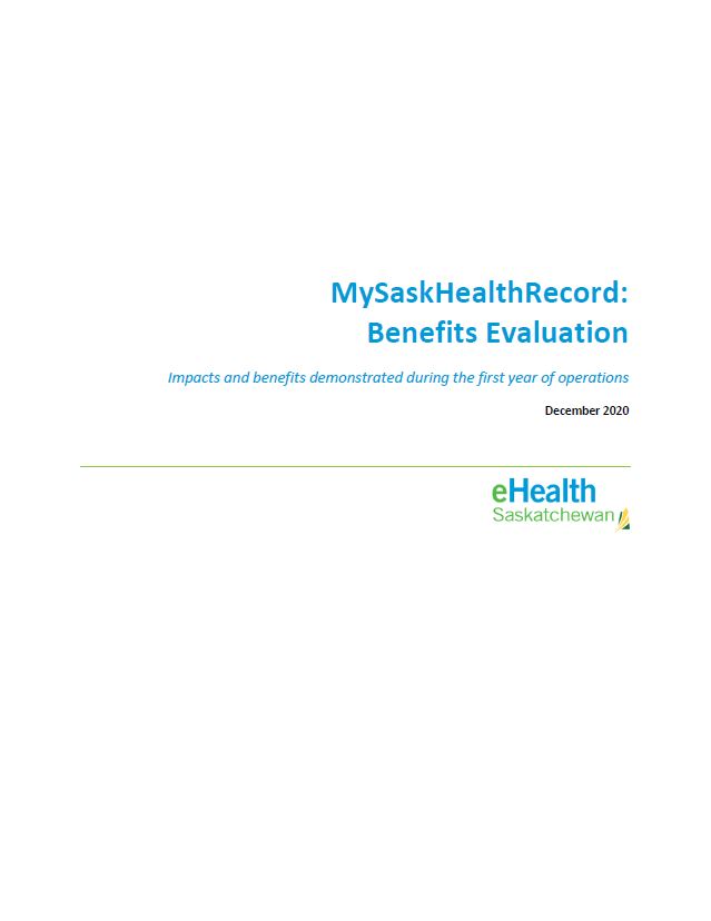 MySaskHealthRecord: Benefits Evaluation | Canada Health Infoway